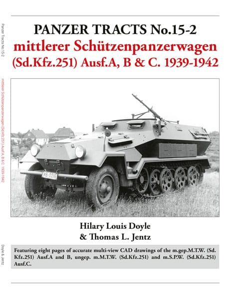 Panzer Tracts No.15-2: m.S.P.W. (Sd.Kfz.251)
