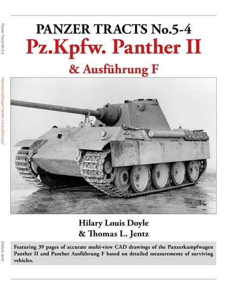 Panzer Tracts No.5-4: Pz.Kpfw. Panther II & Ausf.F