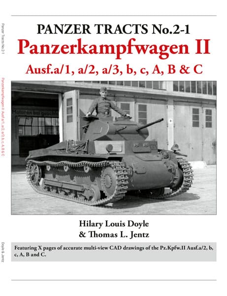 Panzer Tracts No.2-1: Pz.Kpfw.II Ausf.a/1, a/2, a/3, b, c, A, B & C